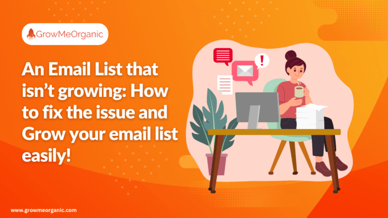 12 Best & Tested Ways To Grow Your Email List In 2025 | GrowMeOrganic