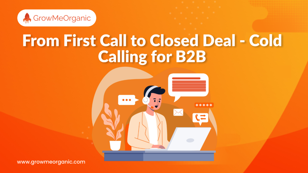 Cold Calling For B2B Professionals To Generate Leads